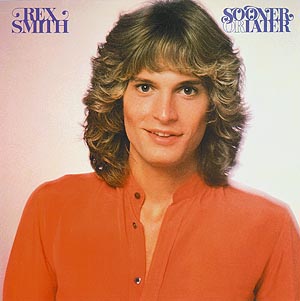 Rex Smith CDs - Sooner Or Later